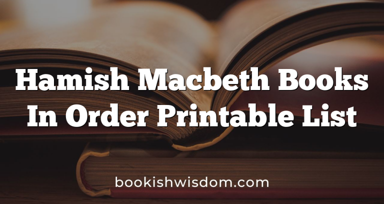 Hamish Macbeth Books In Order Printable List – Bookish Wisdom