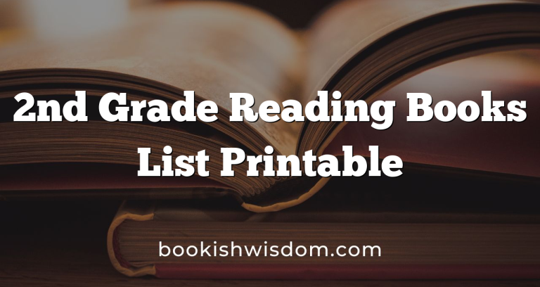 30+ 2nd Grade Reading Books List Printable – Bookish Wisdom