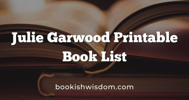 Julie Garwood Printable Book List - Bookish Wisdom