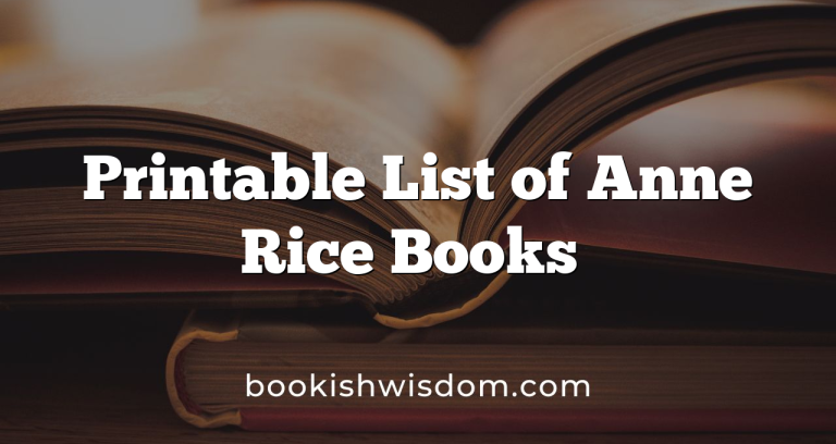 Printable List of Anne Rice Books - Bookish Wisdom